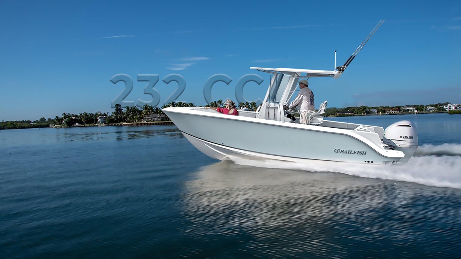 Introducing the Sailfish 232 Center Console